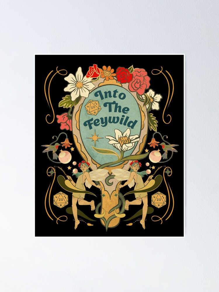 "INTO THE FEYWILD, Witchlight, Dnd Magic, Flowers & Fairies" Poster for ...