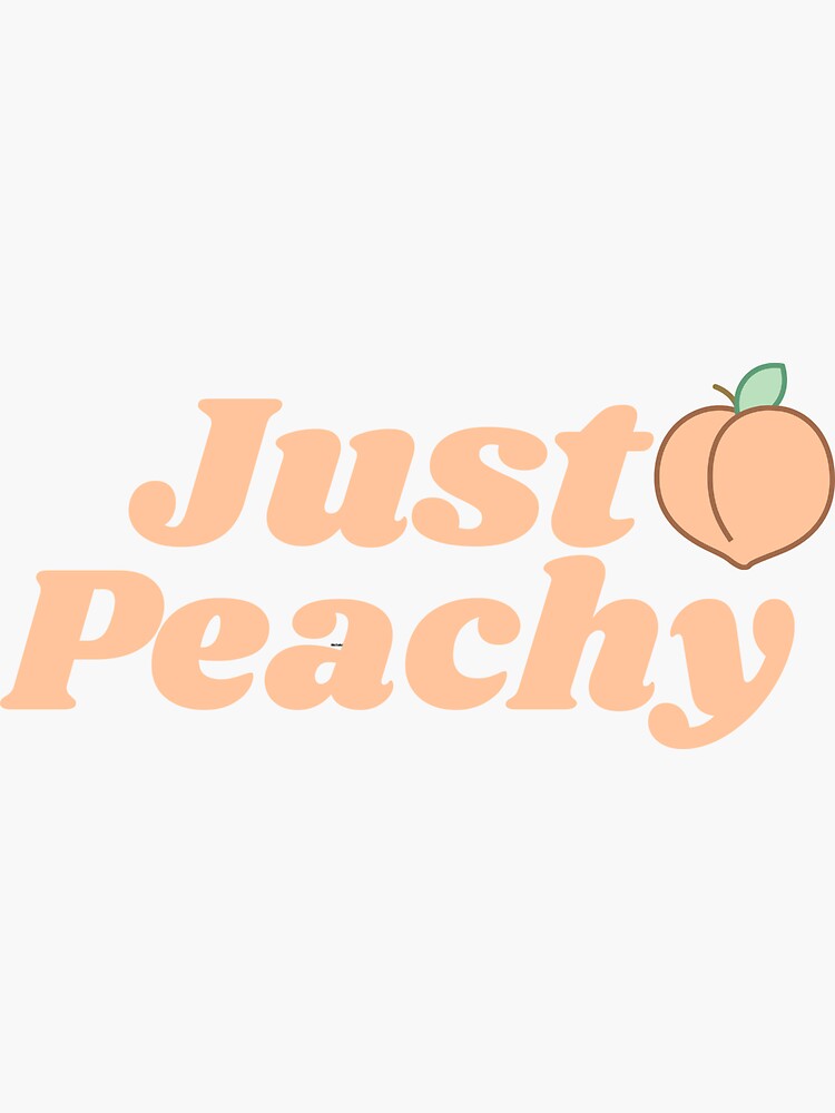 "Just Peachy Cute pastel slogan with a peach " Sticker by GeekyFoods ...