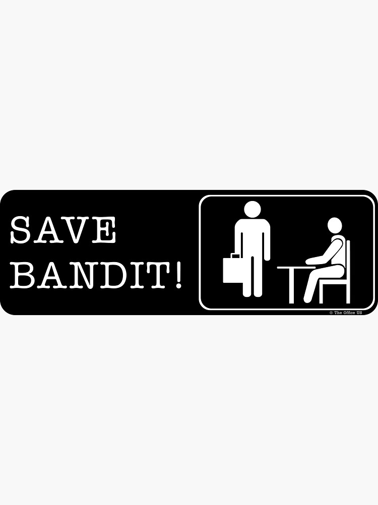 "The Office - SAVE BANDIT" Sticker by MadstonMagic | Redbubble
