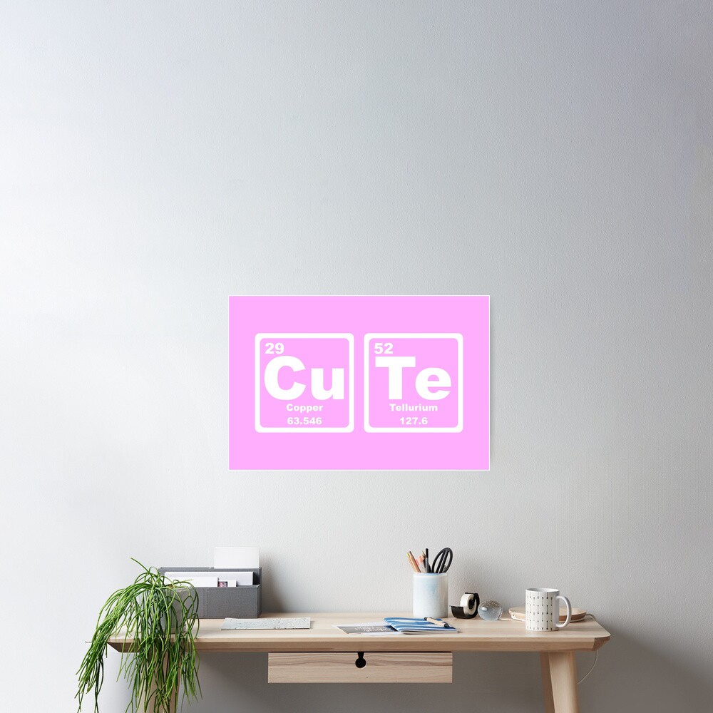 "Cute - Periodic Table" Poster by graphix | Redbubble
