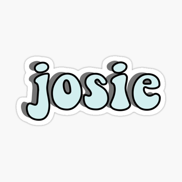 "Josie name sticker " Sticker by maddy9co | Redbubble