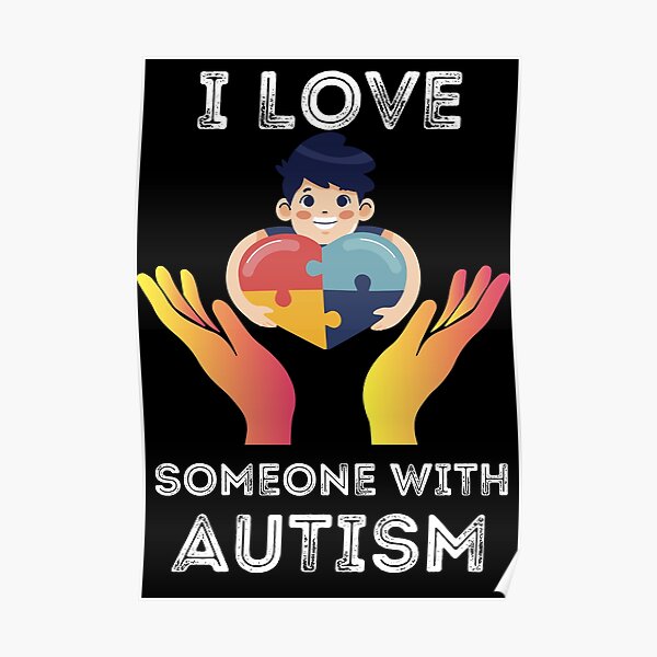 "I Love Someone With Autism Cute Design For Autism Awareness Month ...