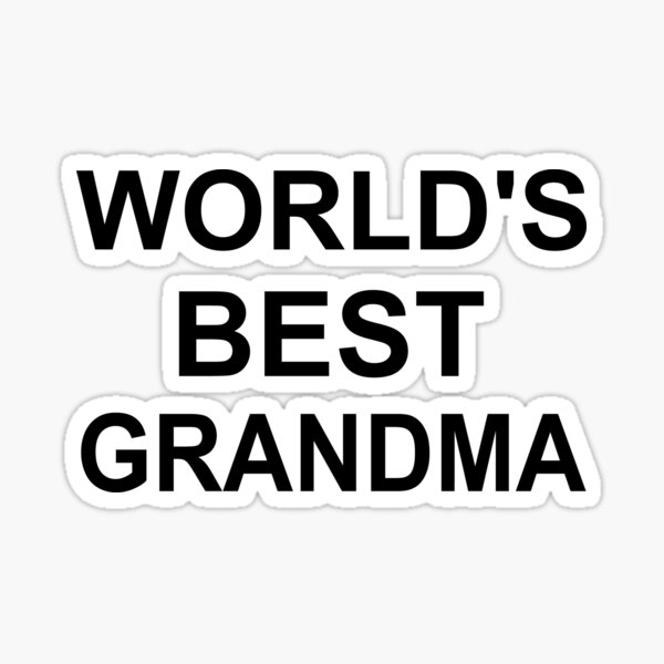 "World's Best Grandma" Sticker for Sale by Twins4Shop | Redbubble