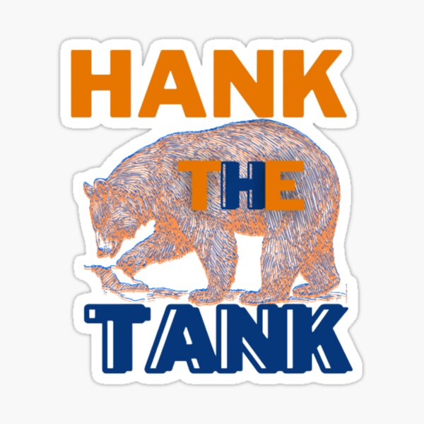 "Hank the tank, HANK THE TANK" Sticker by SAIZR | Redbubble