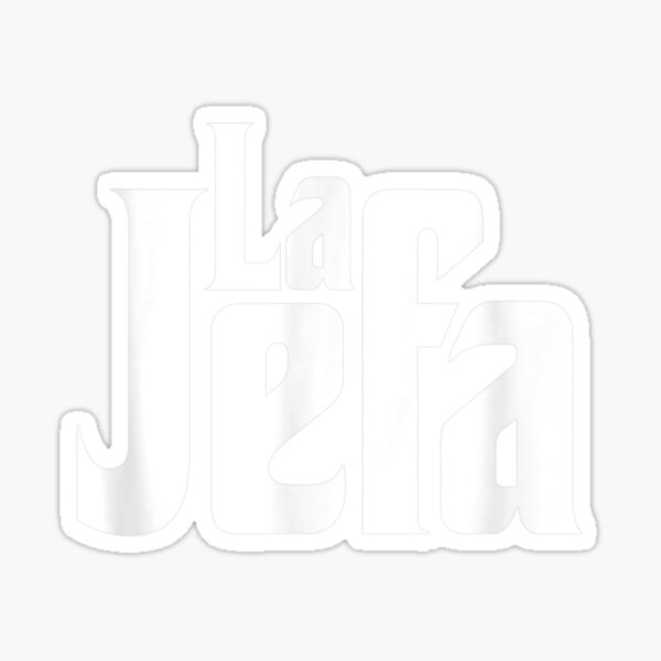 Sticker « La Jefa Girl Boss Mom Boss Spanish Latina Mother's Day Madre ...