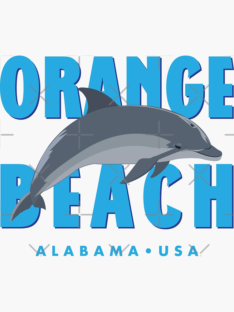 "Orange Beach Alabama Dolphin Design" Sticker for Sale by ...