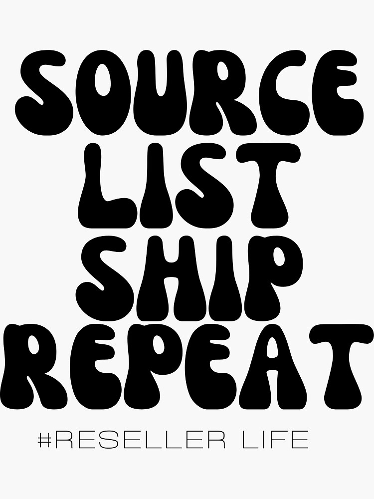 "Reseller Life " Sticker by brookemiller801 | Redbubble