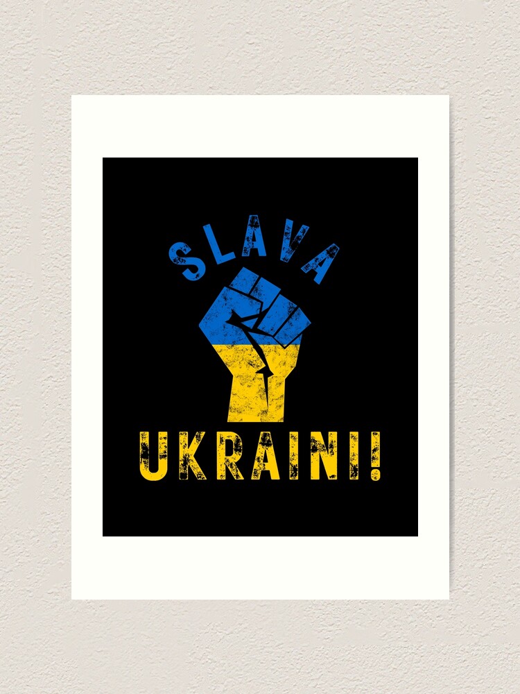 "Slava Ukraini with Colored Fist- Russia Ukraine War - support ukraine ...