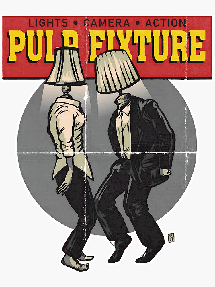"Pulp Fixture Pulp Fiction Film Of All" Sticker by Berriejame | Redbubble