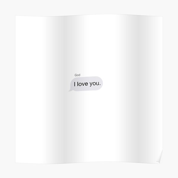 "God Loves You Text" Poster for Sale by jncreationsart | Redbubble