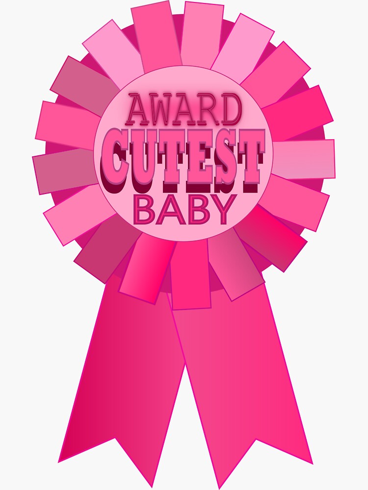 "Cutest baby award" Sticker by kidanics | Redbubble