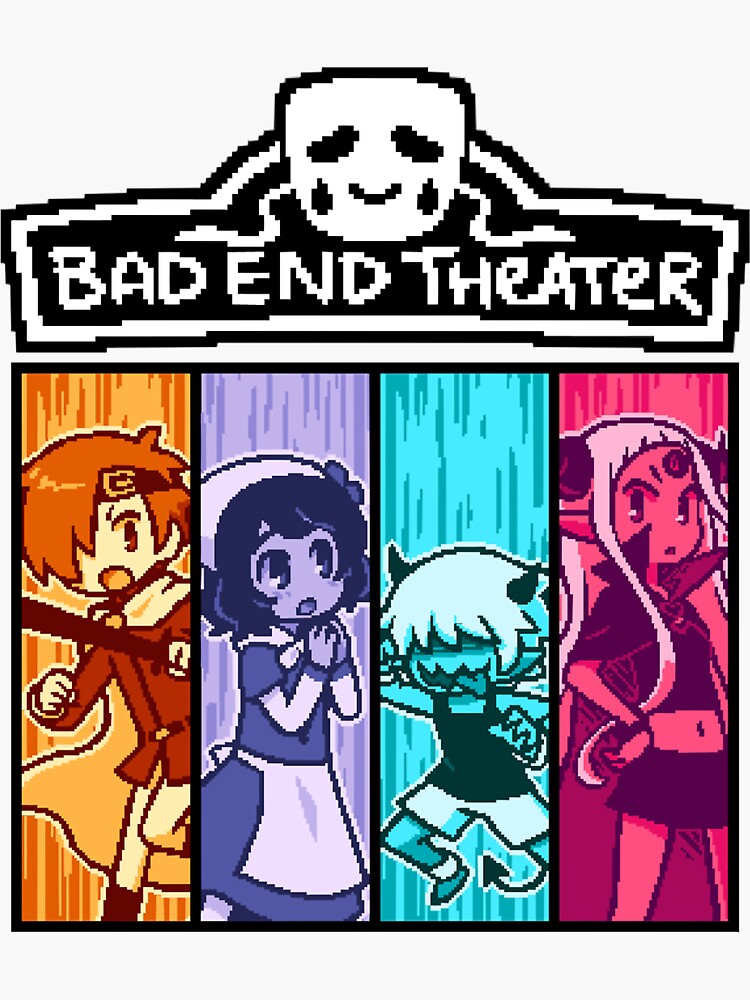 "BAD END THEATER" Sticker by EdwardWinder | Redbubble