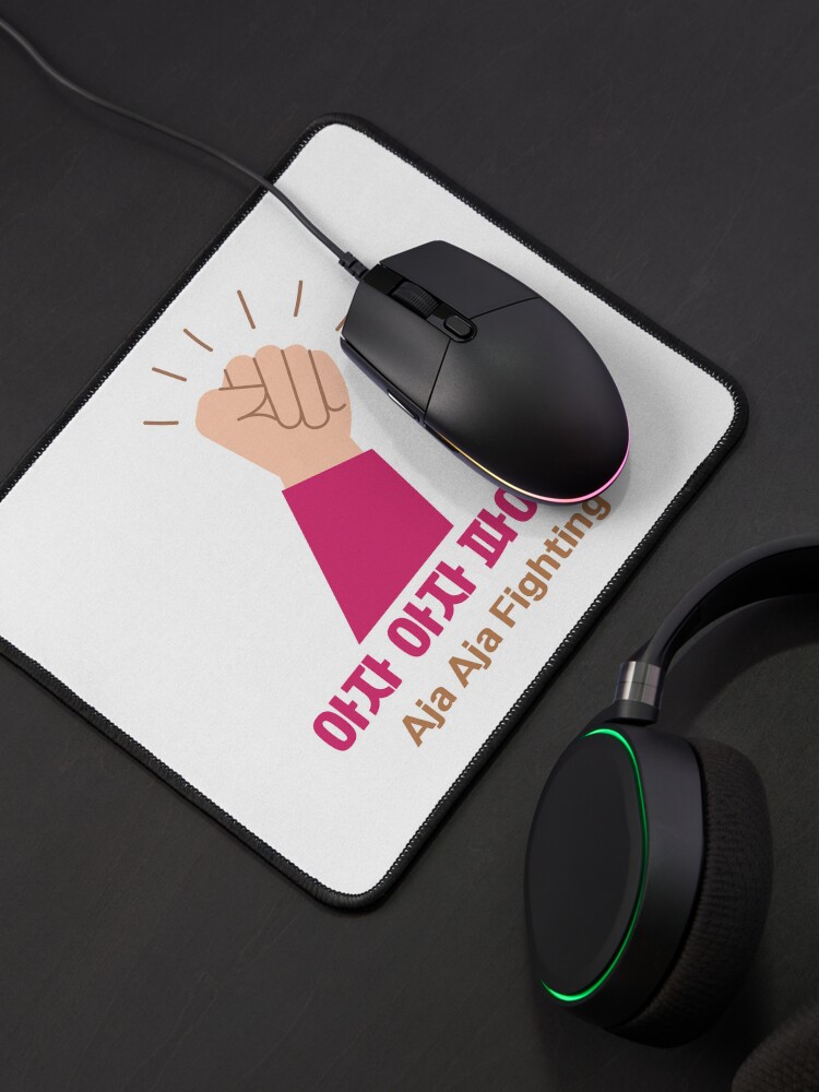 "Aja Aja Fighting I Korean Vocabulary I 아자 아자 파이팅" Mouse Pad by ...