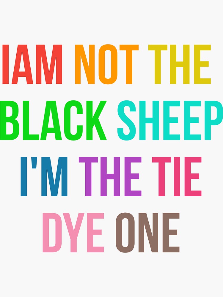 "For black sheep lovers-I'm not the black sheep -funny quotes " Sticker ...