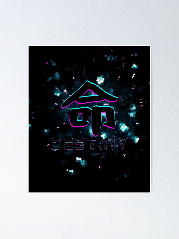 "Destiny Kanji Japanese Art Writing Style " Poster for Sale by zohirkk ...