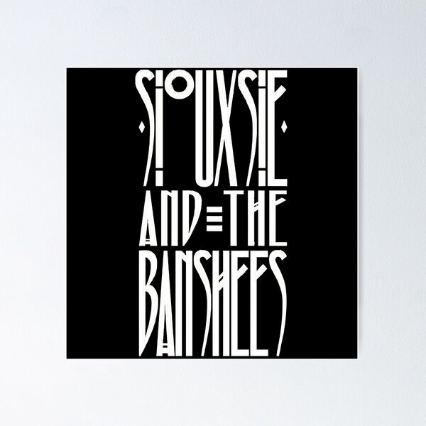 "Siouxsie and the Banshees Logo " Poster for Sale by AmelieHoddle ...