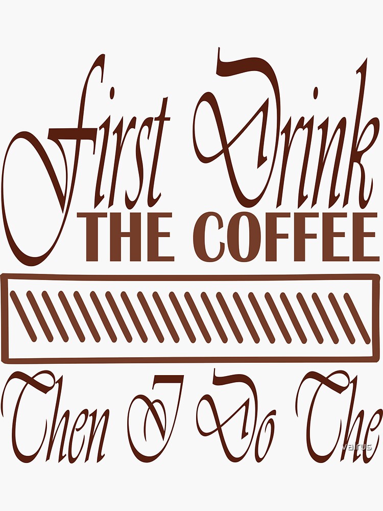"Great Wave Off Coffee - First Drink The Coffee" Sticker by valrus ...