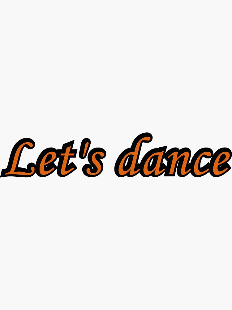 "Let's dance" Sticker for Sale by Aanaastaasia | Redbubble
