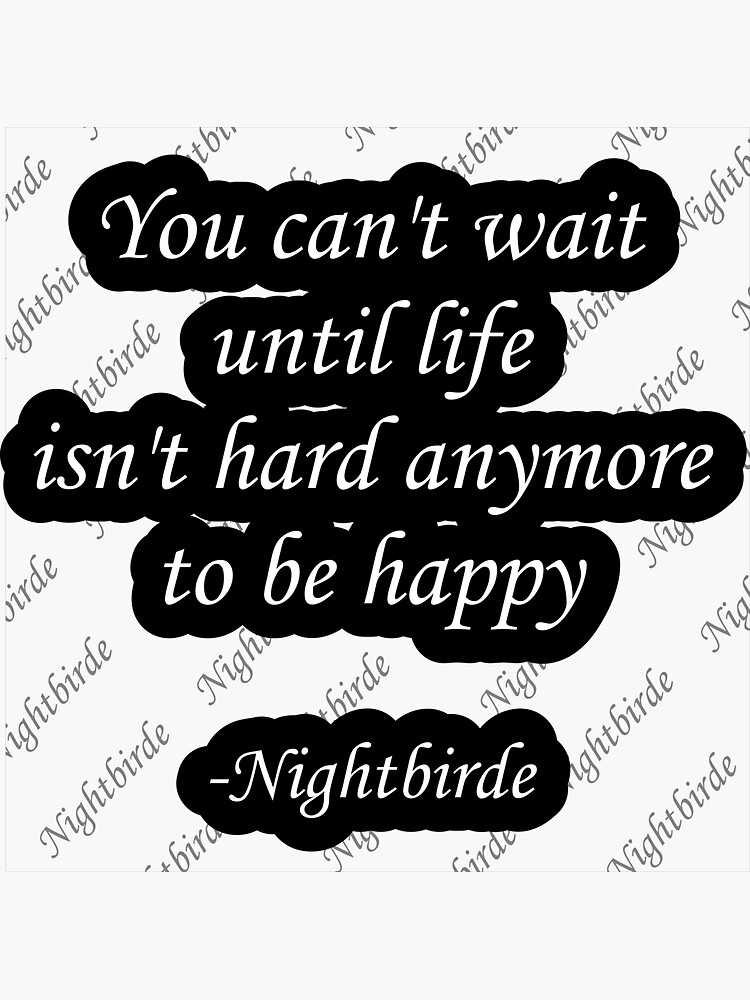 "Nightbirde Quotes" Sticker by CHOIRUL-ART | Redbubble