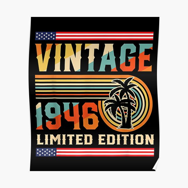 76 Year Old Gifts Vintage 1946 Limited Edition 76th Birthday Poster 76-year-old-gifts-vintage-1946-limited-edition-76th-birthday-poster
