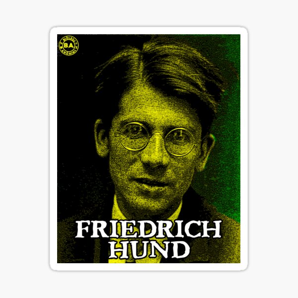 "Friedrich Hund science" Sticker by greenpunkart | Redbubble
