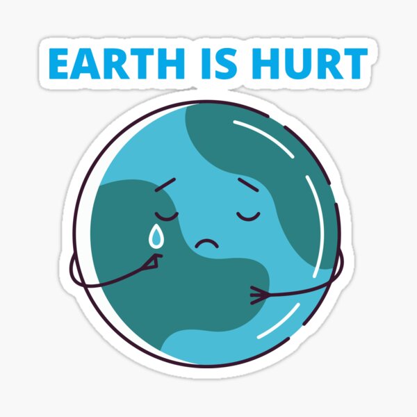"save the planet sad EARTH DAY blue" Sticker by CardsMart | Redbubble