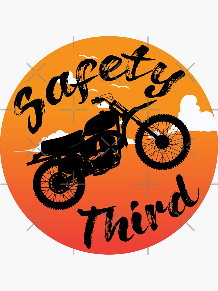 "Safety Third" Sticker for Sale by Gatsair | Redbubble