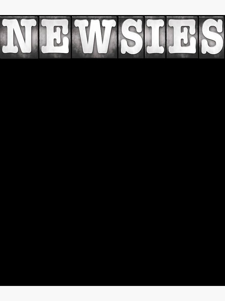 "Newsies Logo " Poster for Sale by snodeofsikesn | Redbubble