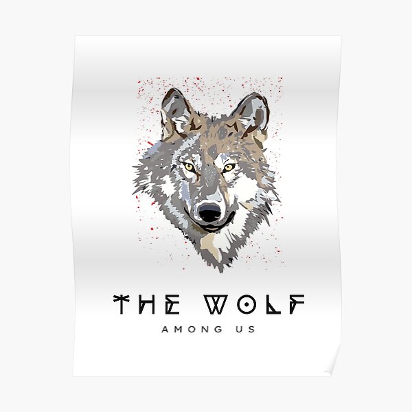 "The wolf among us" Poster for Sale by tripanthias | Redbubble