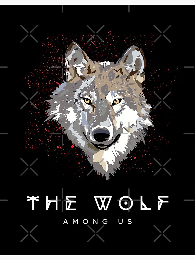 "The wolf among us" Poster for Sale by tripanthias | Redbubble