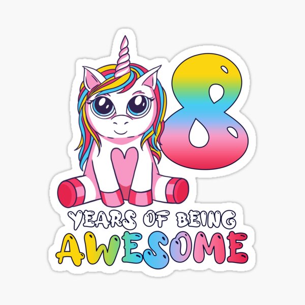 "8 Years Old Girl Cute Unicorn 8th Birthday" Sticker by noccioladesign ...
