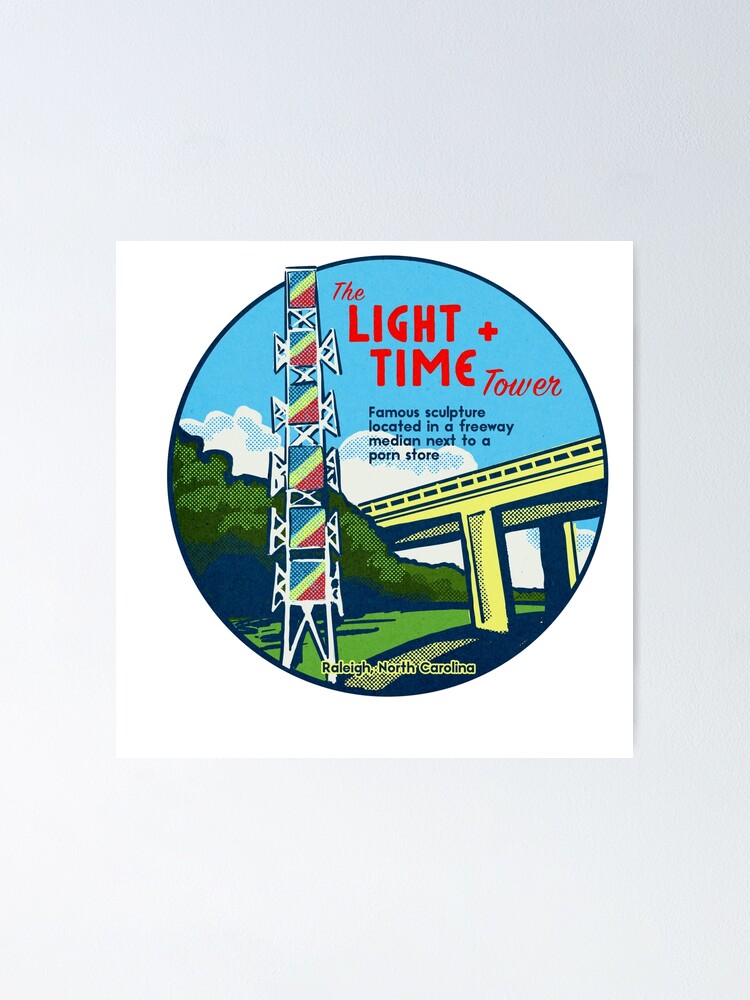 "Light + Time Tower, Raleigh NC, Vintage Style Travel Decal" Poster for ...