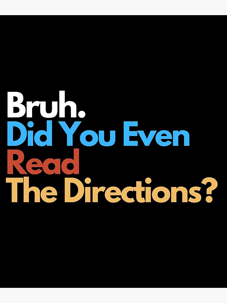 "Bruh Did You Even Read The Directions Math Teacher, teacher gift for ...