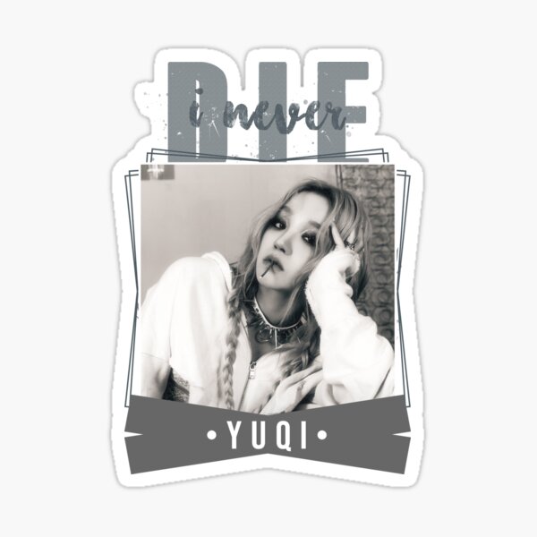 "GIDLE - Yuqi" Sticker for Sale by 95amy | Redbubble