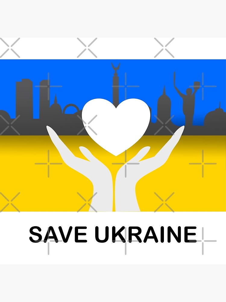 "Save Ukraine flag with Kiev capital city." Poster by Pimpaka | Redbubble