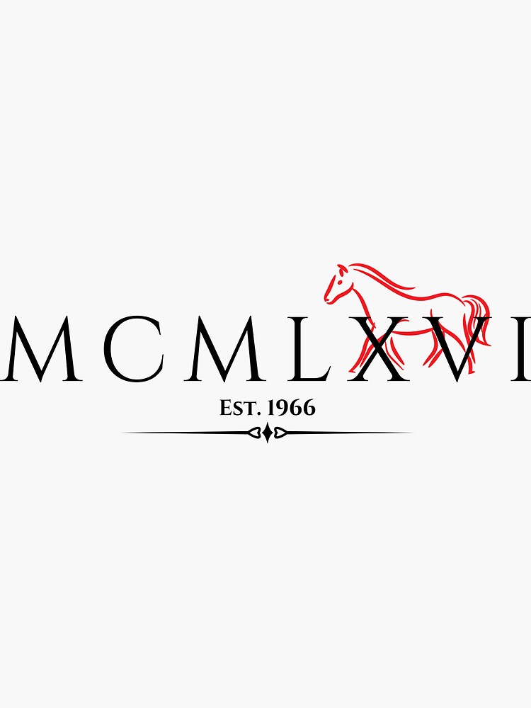 "MCMLXVI Est. 1966 Horse Chinese Zodiac " Sticker for Sale by ...