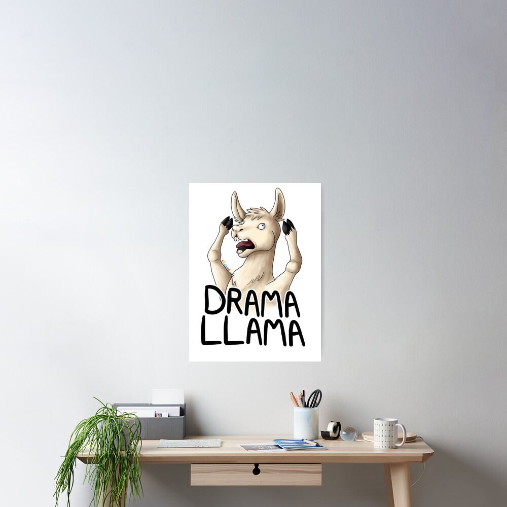 "Drama Llama" Poster for Sale by KTechnicolour | Redbubble