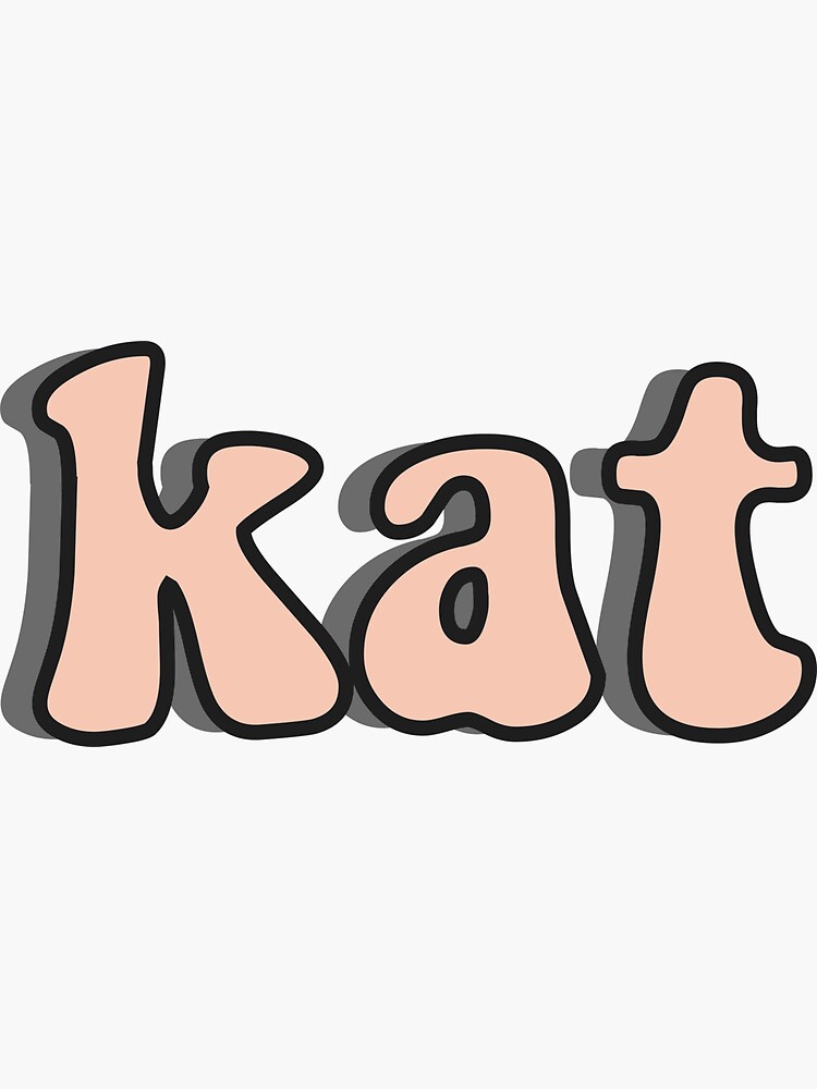 "Kat Name Sticker" Sticker by maddy9co | Redbubble