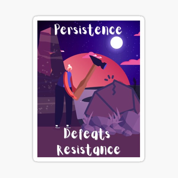 "Persistence Beats Resistance Motivational Inspirational Affirmation ...