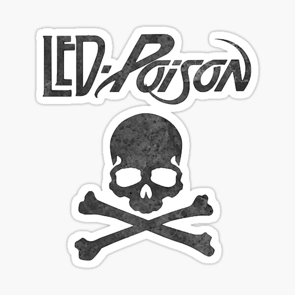 "Led Poison - If Led Zeppelin And Poison Were To Join Forces " Sticker ...