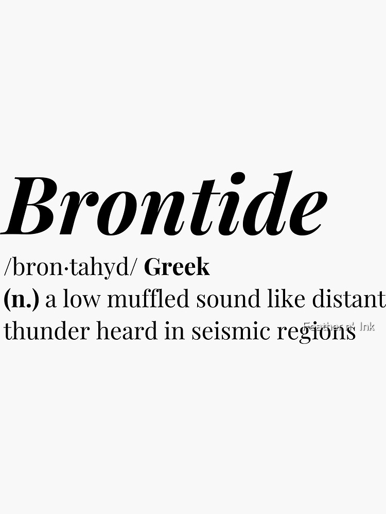 "Brontide Word Definition " Sticker by SkyeStLouis | Redbubble