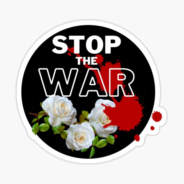 "Stop war" Sticker for Sale by Oleander22 | Redbubble