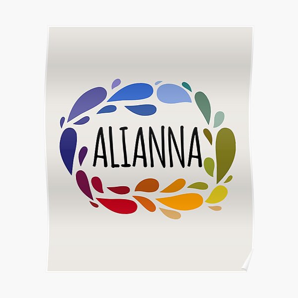 "Alianna Name Cute Colorful Gift Named Alianna" Poster for Sale by ...