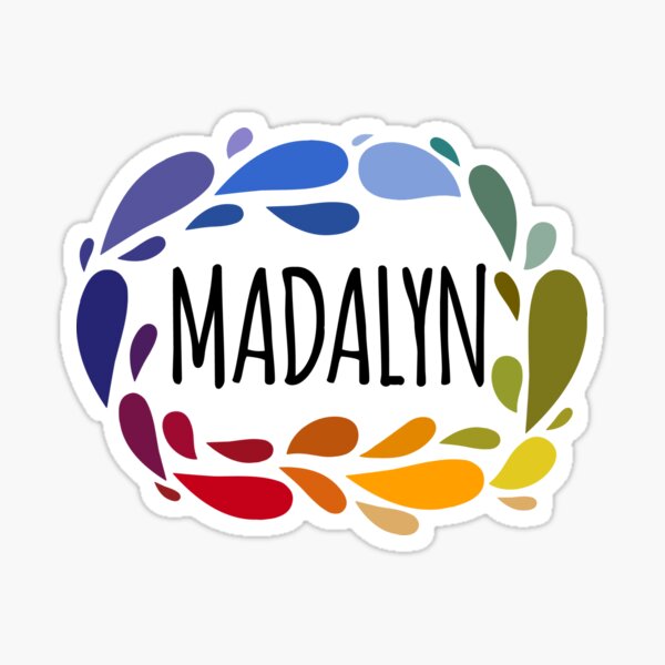 "Madalyn Name Cute Colorful Gift Named Madalyn" Sticker for Sale by ...