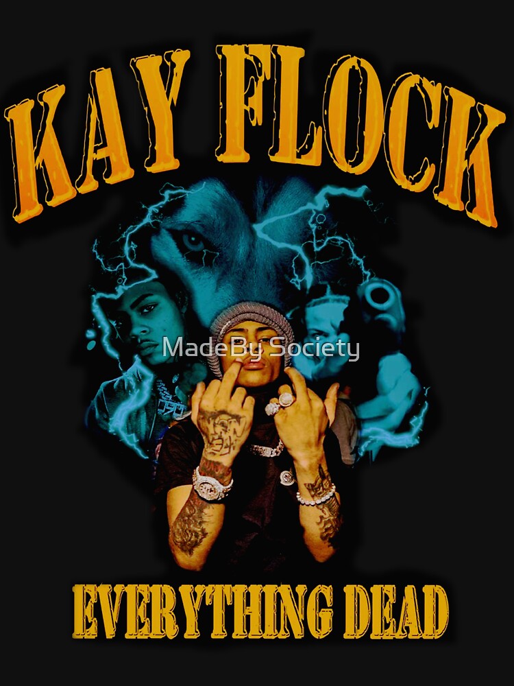 "Kay flock graphic Bootleg Design" T-shirt for Sale by MadeByTheGods ...