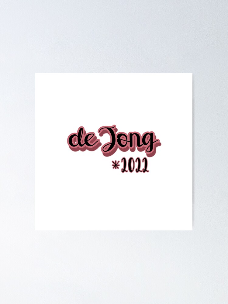 "Achternaam de Jong, The Netherlands, Dutch Last Name" Poster for Sale ...