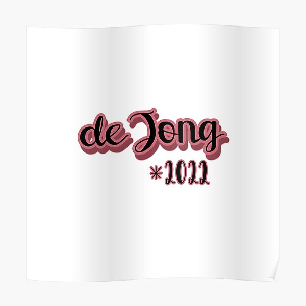 "Achternaam de Jong, The Netherlands, Dutch Last Name" Poster for Sale ...