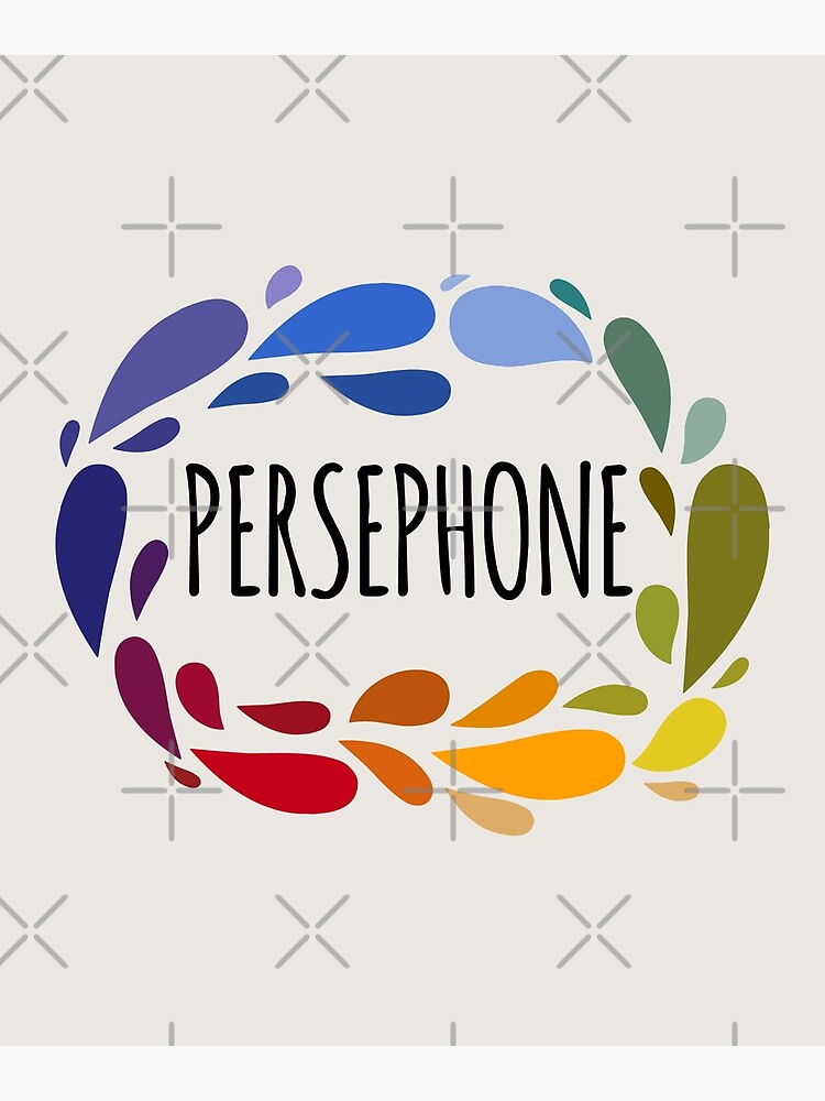 "Persephone Name Cute Colorful Gift Named Persephone" Poster for Sale ...