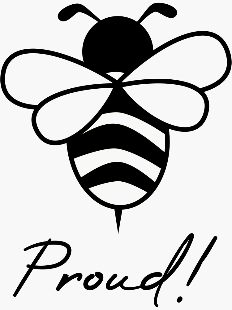 "Bee Proud" Sticker by magnet90210 | Redbubble