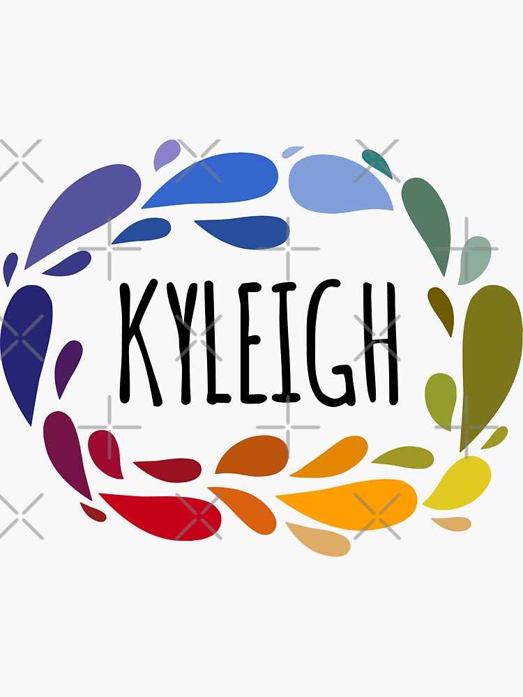 "Kyleigh Name Cute Colorful Gift Named Kyleigh" Sticker by kindxinn ...